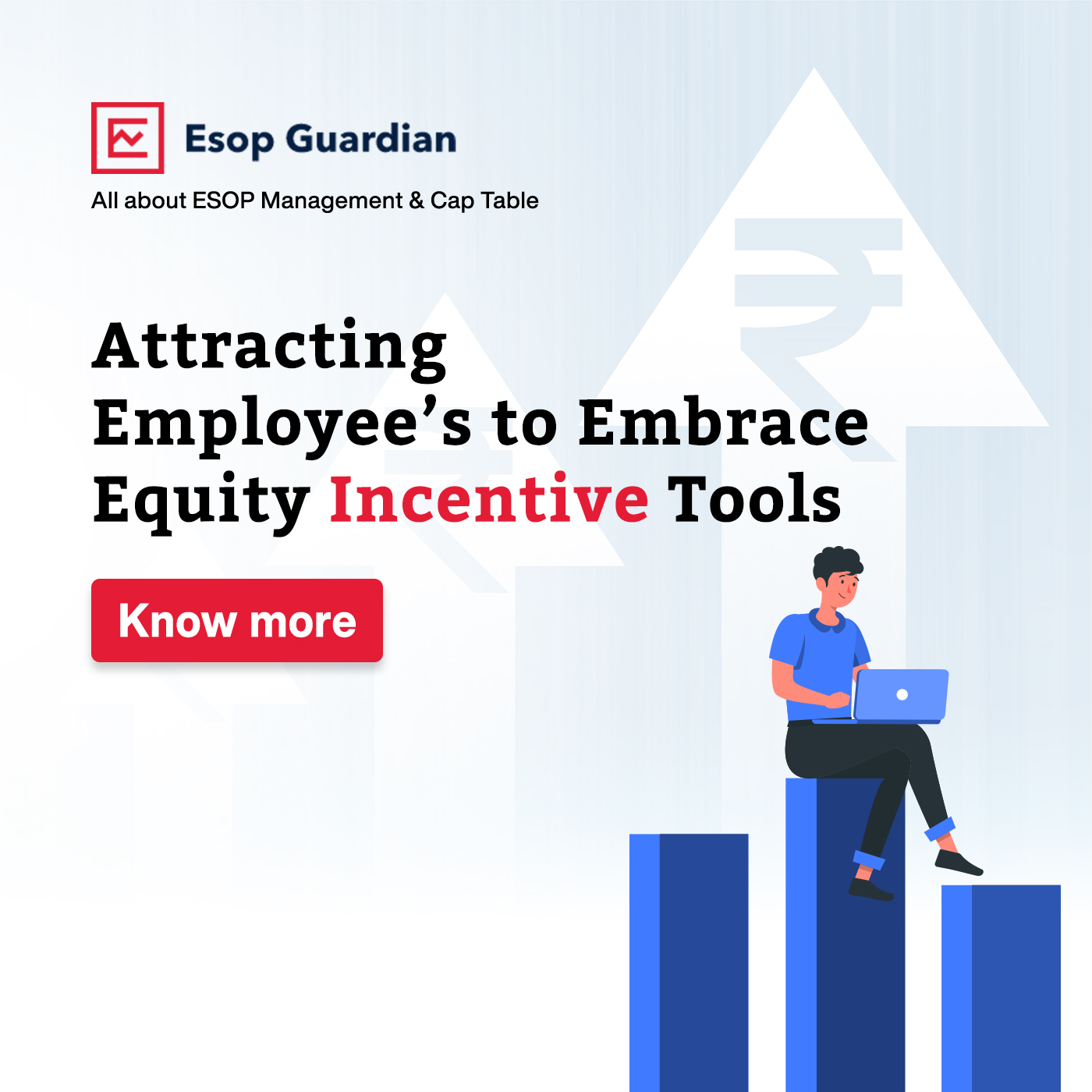 Attracting Employee’s to Embrace Equity Incentive Tools - ESOP Guardian