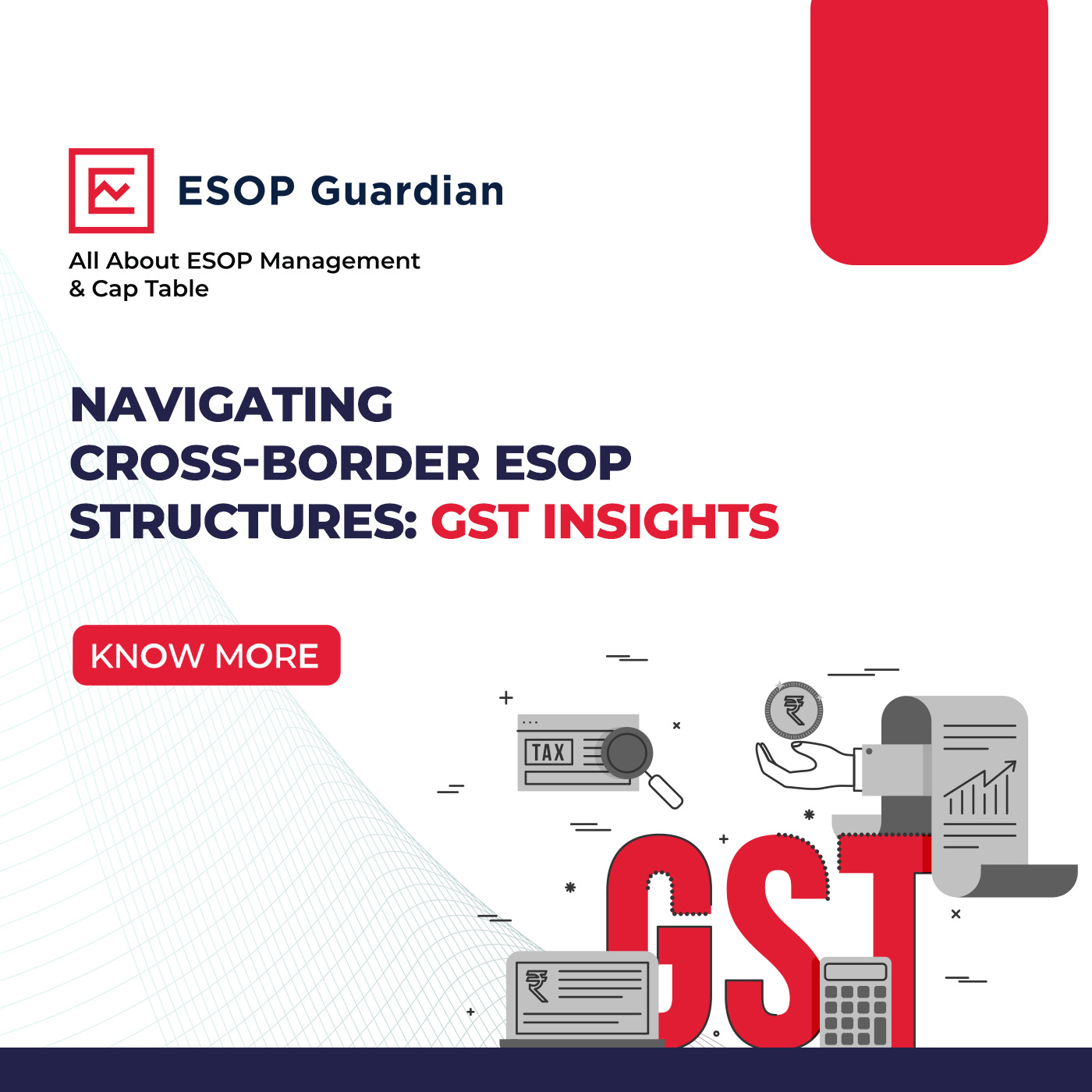 Navigating Cross-Border ESOP Structures: GST Insights - ESOP Guardian